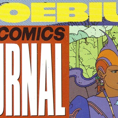 Stream The Famous Moebius Interview from The Comics Journal issue 118 ...