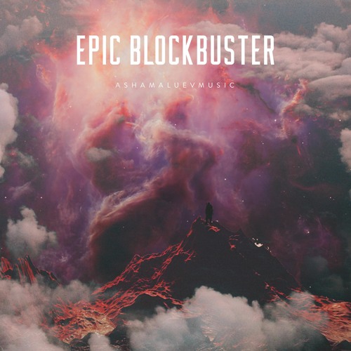 Stream Epic Blockbuster - Battle Trailer and Action Cinematic ...