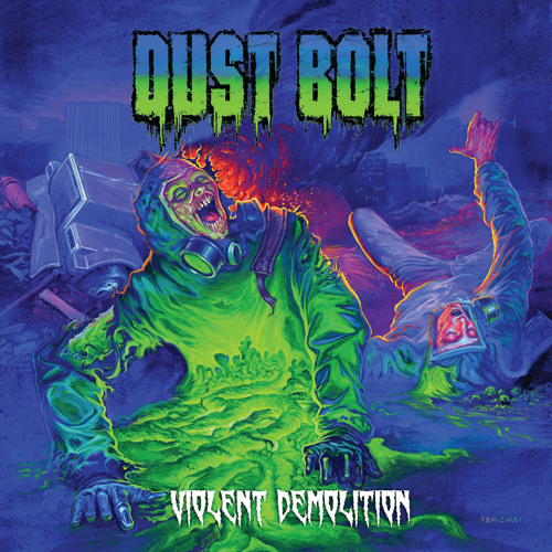 Stream Dust Bolt | Listen to Violent Demolition playlist online for ...