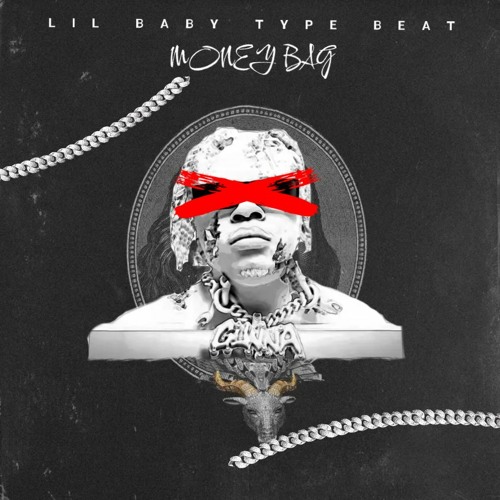 Stream MONEY BAG LIL BABY x GUNNA Type beat Trap Freestyle instrumental ...