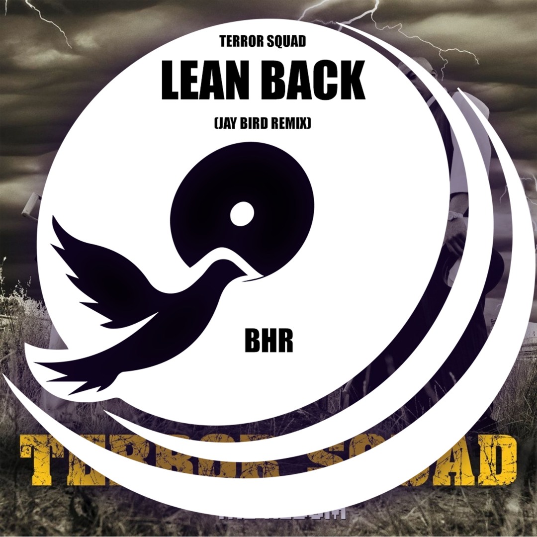 Stream Terror Squad, Fat Joe - Lean Back (Jay Bird Remix) by The ...