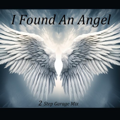 Stream I Found An Angel ( 2 Step Garage Mix ) by Brooksie | Listen ...