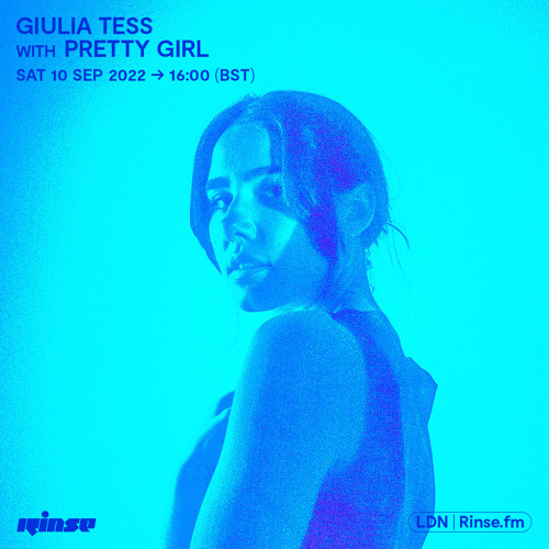 Stream Giulia Tess - 10 September 2022 by Rinse FM | Listen online for ...