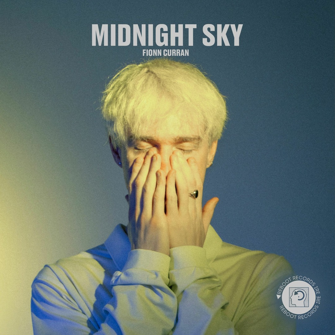 Stream Fionn Curran - Midnight Sky by Reboot Events (Reboot Records IRE ...