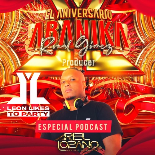 Stream Aniversario Abanika By Ronal Gomez - Ariel Lozano (Special ...