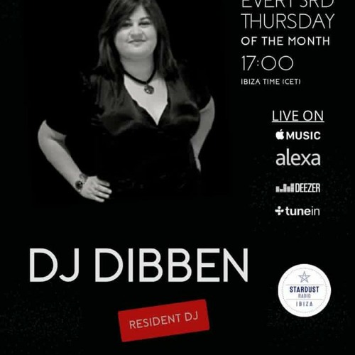 Stream DJ Dibben Dance with DJ Dibben! by Ibiza Stardust Radio | Listen ...