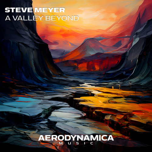 Stream Aerodynamica Music Group | Listen to A Valley Beyond playlist ...