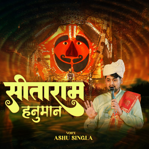Stream Ashu Singla | Listen to Sita Ram Hanuman playlist online for ...