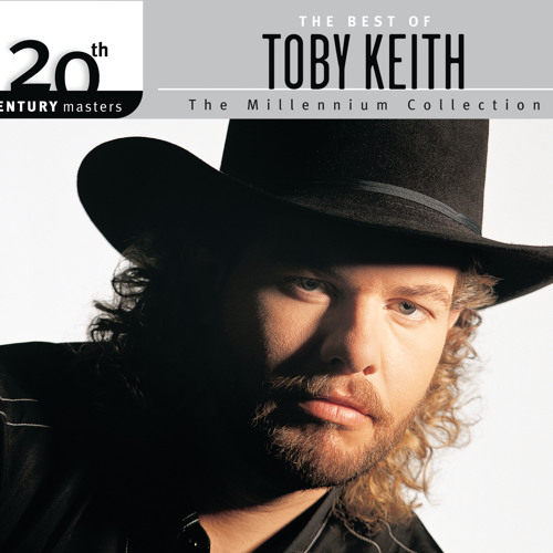 Stream TobyKeithMusic | Listen to The Best Of Toby Keith: The ...