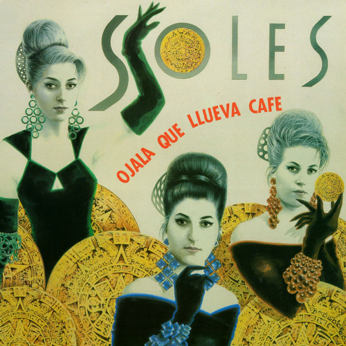 Stream Ojalá Que Llueva Café by Soles | Listen online for free on ...