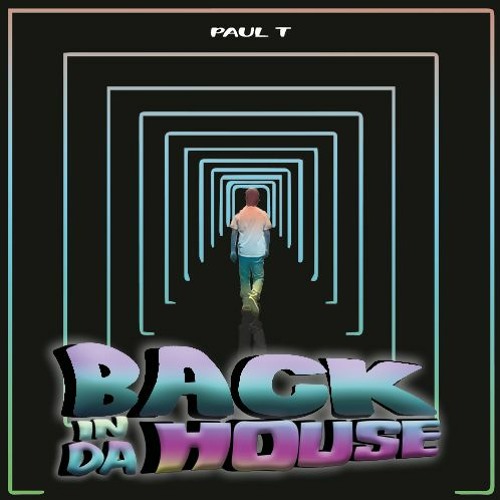 Stream Back In Da House by Paul T | Listen online for free on SoundCloud