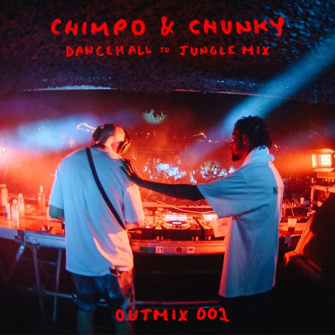 Stream OUTMIX001: CHIMPO & CHUNKY [DANCEHALL TO JUNGLE MIX] by Outlook ...