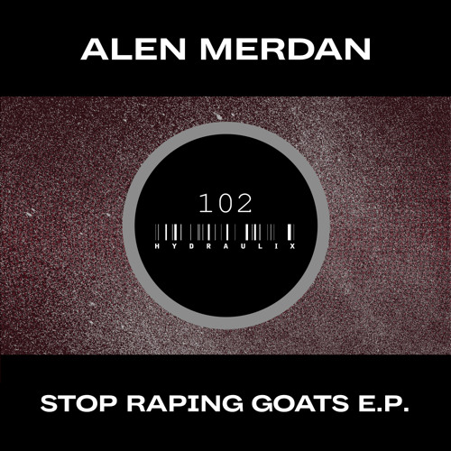 Stream Hydraulix Records | Listen to Stop Raping Goats E.P. playlist ...