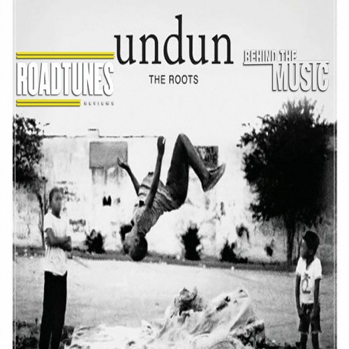 Stream episode Album Review: The Roots - "Undun" by Road Tunes Reviews ...