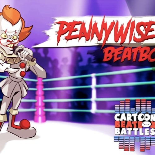 Listen to music albums featuring Pennywise Beatbox Solo 1 - Cartoon ... Listen to music albums featuring Pennywise Beatbox Solo 1 - Cartoon ...