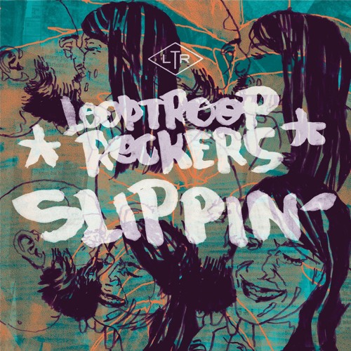 Stream Slippin' by Looptroop Rockers | Listen online for free on SoundCloud