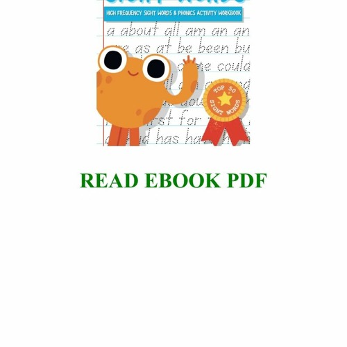 Stream PDF Download Kindergarten Sight Words Workbook Top 50 High stream-pdf-download-kindergarten-sight-words-workbook-top-50-high