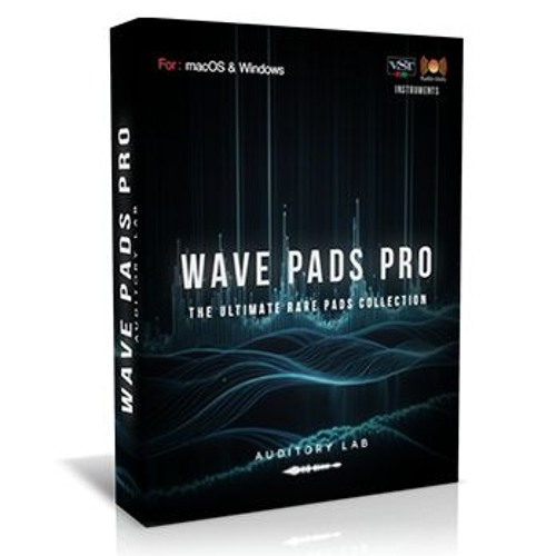 Stream Auditory Lab | Listen to Wave Pads PRO - Virtual Instrument ...