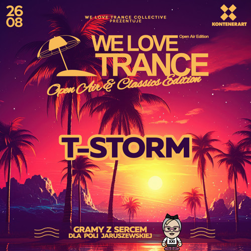 Stream T-Storm LIVE @ WLTCE048 - Open-air & Classics - Kontener Art ...