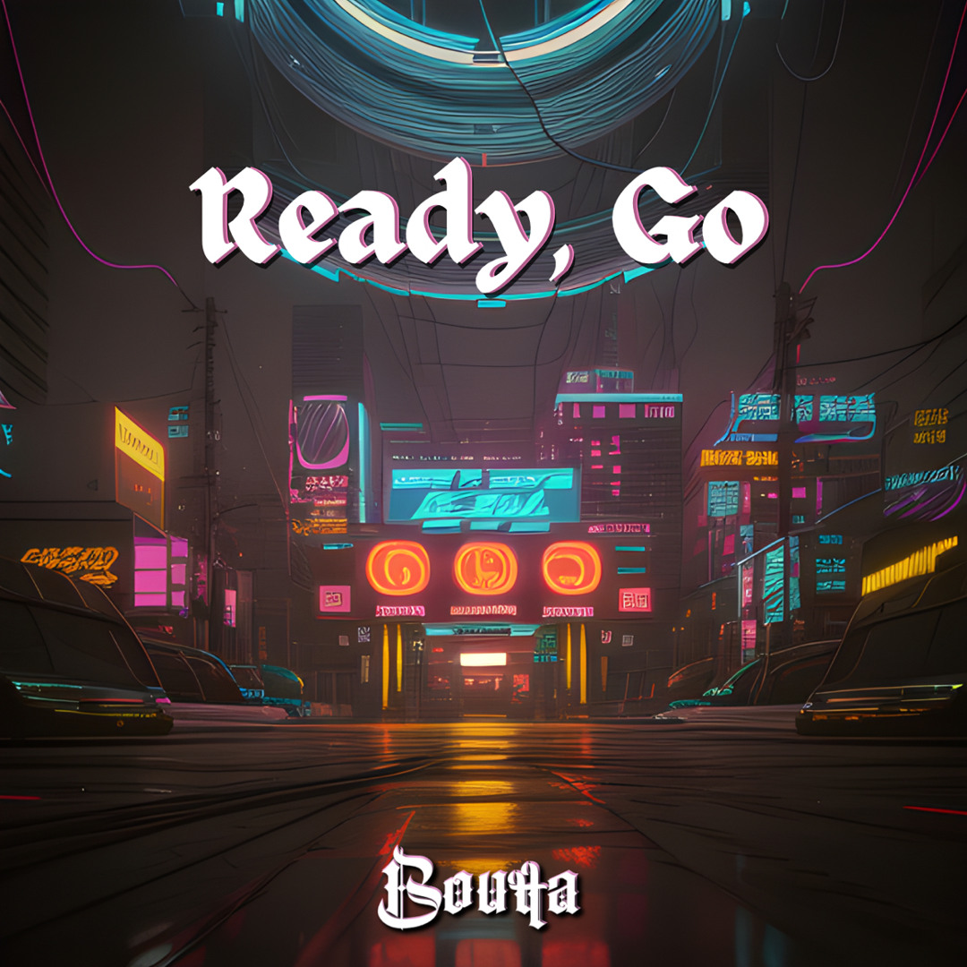 Stream Boutta - Ready, Go by Boutta | Listen online for free on SoundCloud