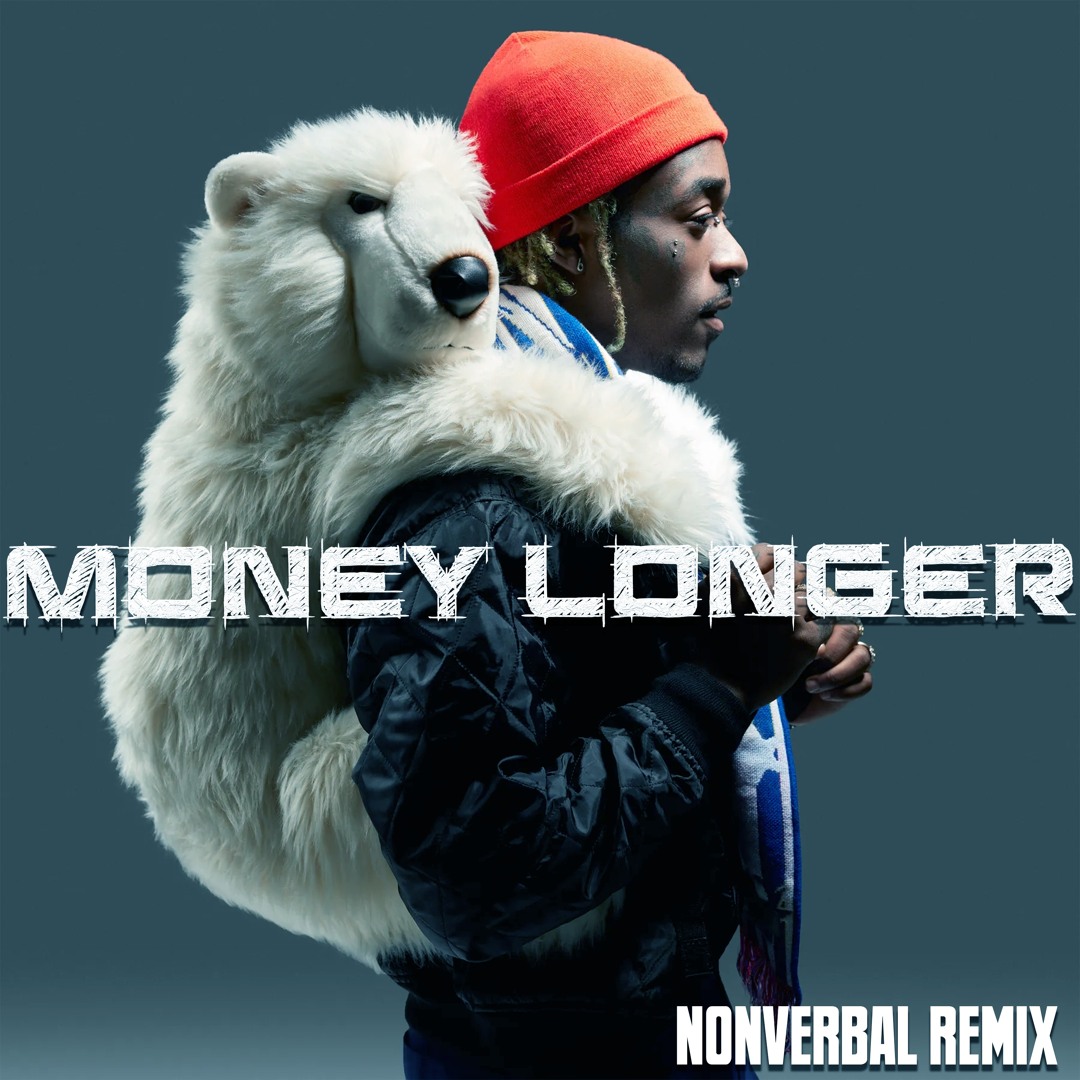 Stream Lil Uzi Vert - Money Longer (Nonverbal Remix) by Nonverbal ...