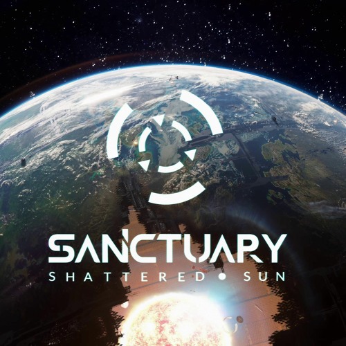 Stream Sanctuary: Shattered Sun - Cinematic Trailer OST by Phillip ...