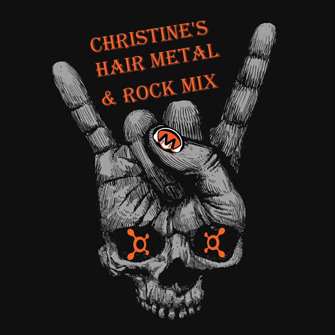 Stream Christine's Hair Metal & Rock Mix by mooshue | Listen online for ...