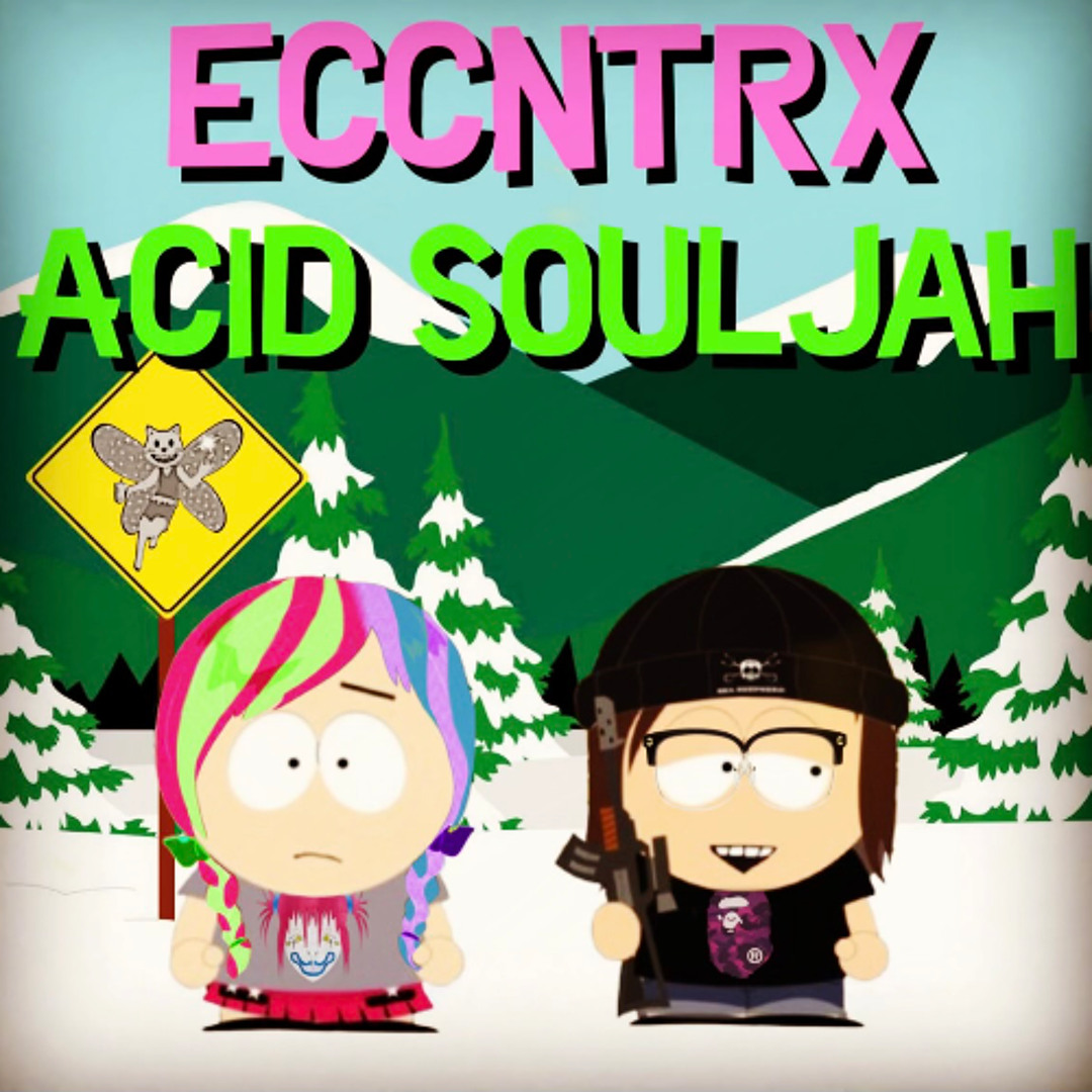Stream so fly omg w Acid Souljah (rockoutvlad) by eccntrx | Listen ...