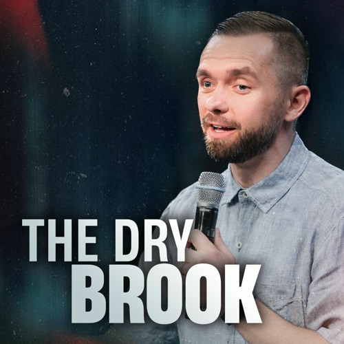 Stream When Your Brook Runs Dry // Pastor Vlad by HungryGen | Listen ...