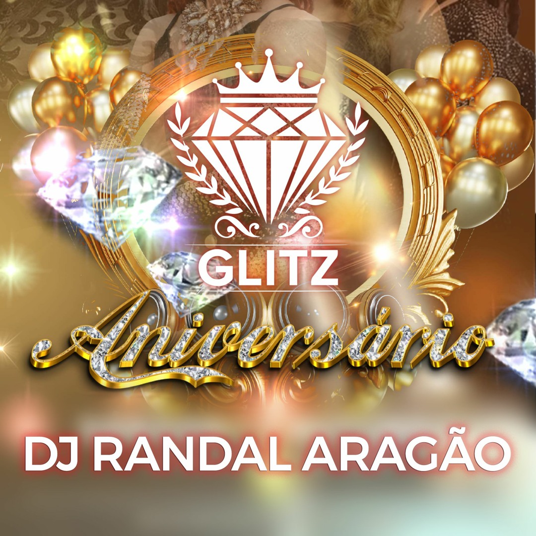 Stream Aniversário Glitz Club Leiria Live by DJ Randal Aragão | Listen ...