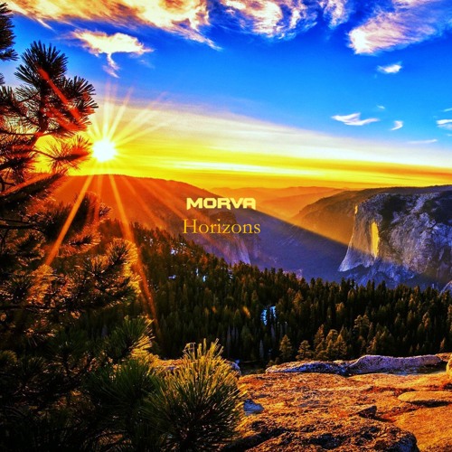 Stream Morva - Horizons by Morva | Listen online for free on SoundCloud