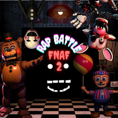 Stream FNAF Rap Battle 2 by Lonely Freddy Studios | Listen online for ...