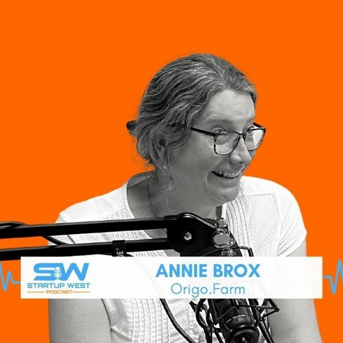 Stream episode 71. Annie Brox - Origo Farm by Startup West podcast ...