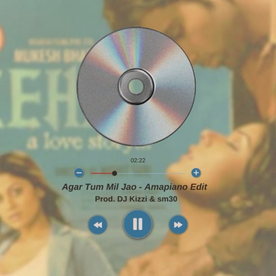 Stream Agar Tum Mil Jao - Amapiano Edit Prod. DJ Kizzi & sm30 by Kizzi ...