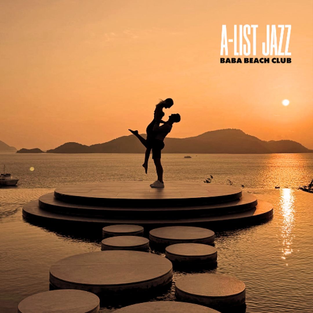 Stream JAZZ SESSION | A-LIST EDITION by BaBa Beach Cloud | Listen ...