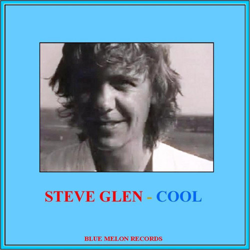 Stream Cool by Steve Glen | Listen online for free on SoundCloud