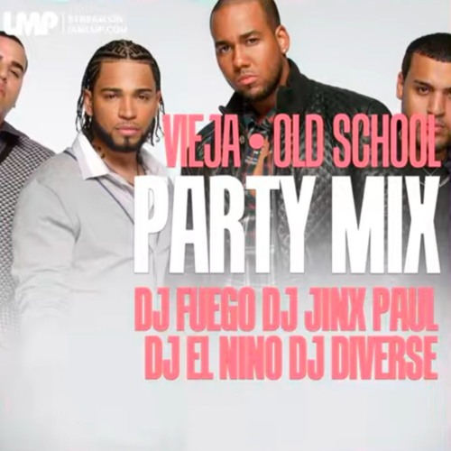Stream Dj FUEGO/DJINX PAUL/DJ EL EL NINO/DJDIVERSE--Party Mix Fully ...