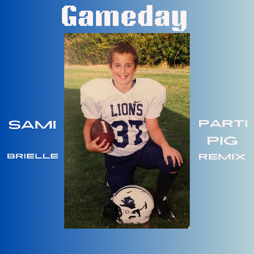 Stream Gameday - Sami Brielle (PARTi PiG Remix) by PARTi PiG | Listen ...