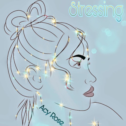 Stream Acy rose- (Stressing)Prod. Geekinz by Acy Rose | Listen online ...