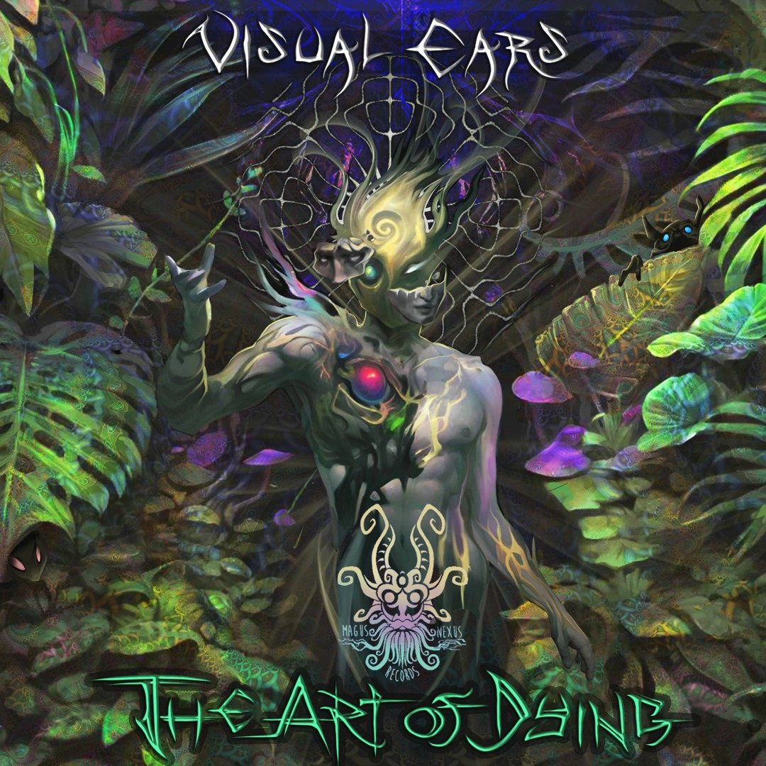 Listen to 2 - Visual Ears - The Art Of Dying by Magus Nexus Records in EP - Visual Ears - The ...