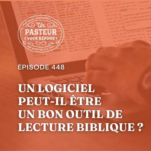 Stream Un logiciel peut-il être un bon outil de lecture biblique ...