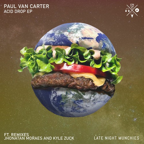 Stream Late Night Munchies | Listen to LNMM112 | Paul Van Carter - Acid ...