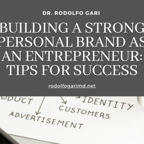 Stream episode Building a Strong Personal Brand as an Entrepreneur: Tips for Success by Rodolfo ...