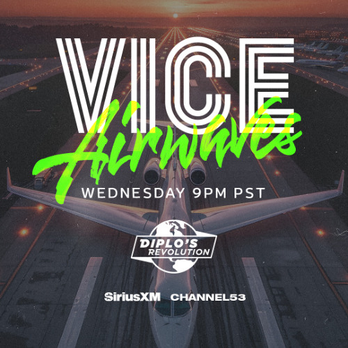 Stream Vice Airwaves APRIL 2025 on Diplos Revolution SiriusXM by Vice ...