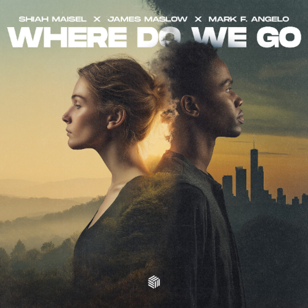 Stream Shiah Maisel, James Maslow & Mark F. Angelo - Where Do We Go by ...