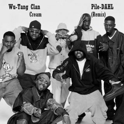 Stream Wu Tang Clan C R E A M Remix By Pile Dahl Listen Online