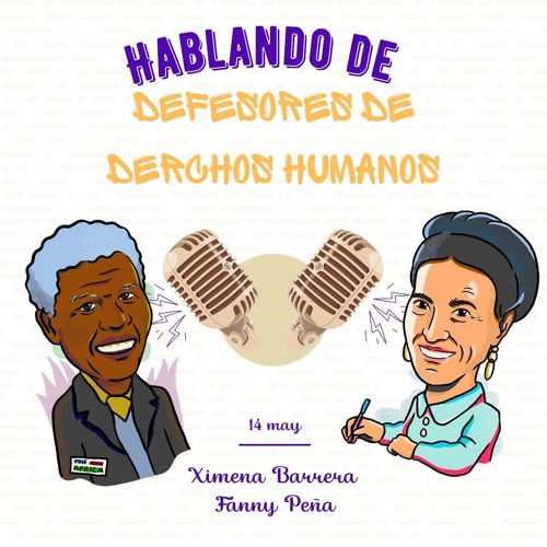 Stream HABLANDO DE DEFENSORES DE DERECHOS HUMANOS. by DERECHOS HUMANOS ...