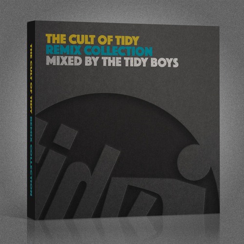 Stream The Cult Of Tidy Remix Album - Disc 2 by I Need House Club Night ...