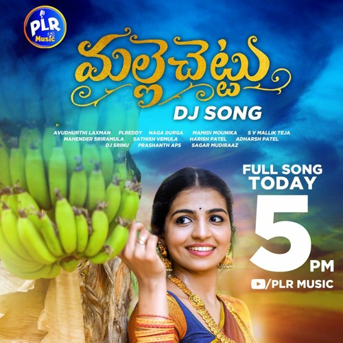 Stream MALLE-CHETTU-FULL-SONG-2023-DJ-SONG-REMIX-DJ-SRISAILAM-SSMK.mp3 ...