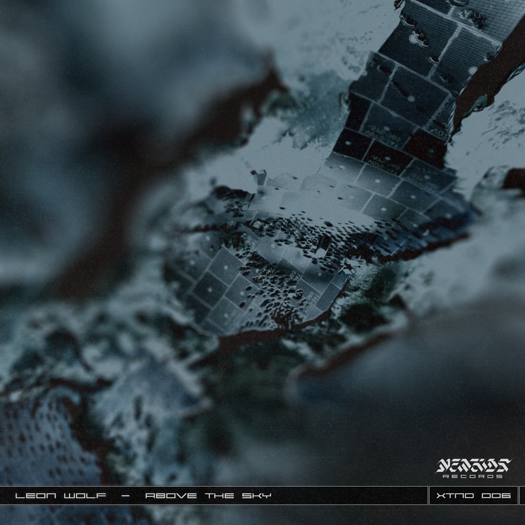 Stream Leon Wolf - Above the sky (XTND006 I Premiere) by NewKids ...